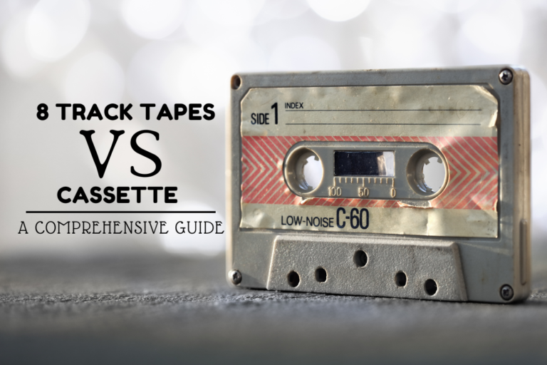 8 Track Tapes vs. Cassette: A Comprehensive Guide