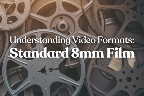 Standard 8mm Film: Video Formats Explained | EverPresent